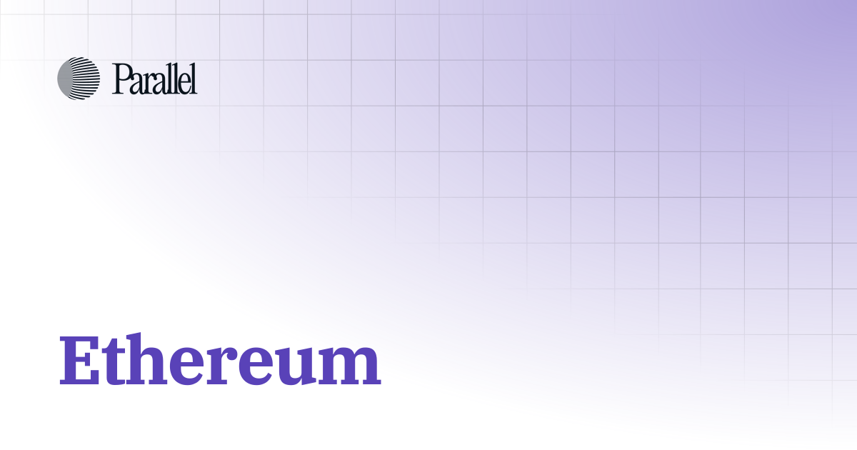 Ethereum | Parallel