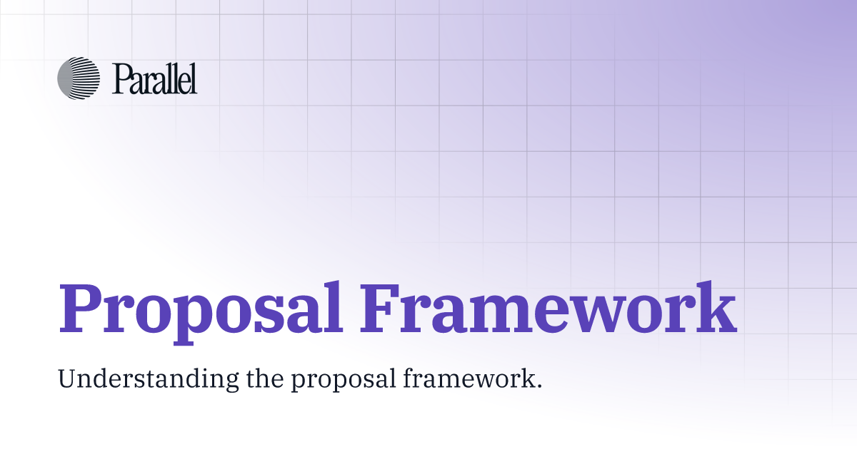 Proposal Framework | Parallel